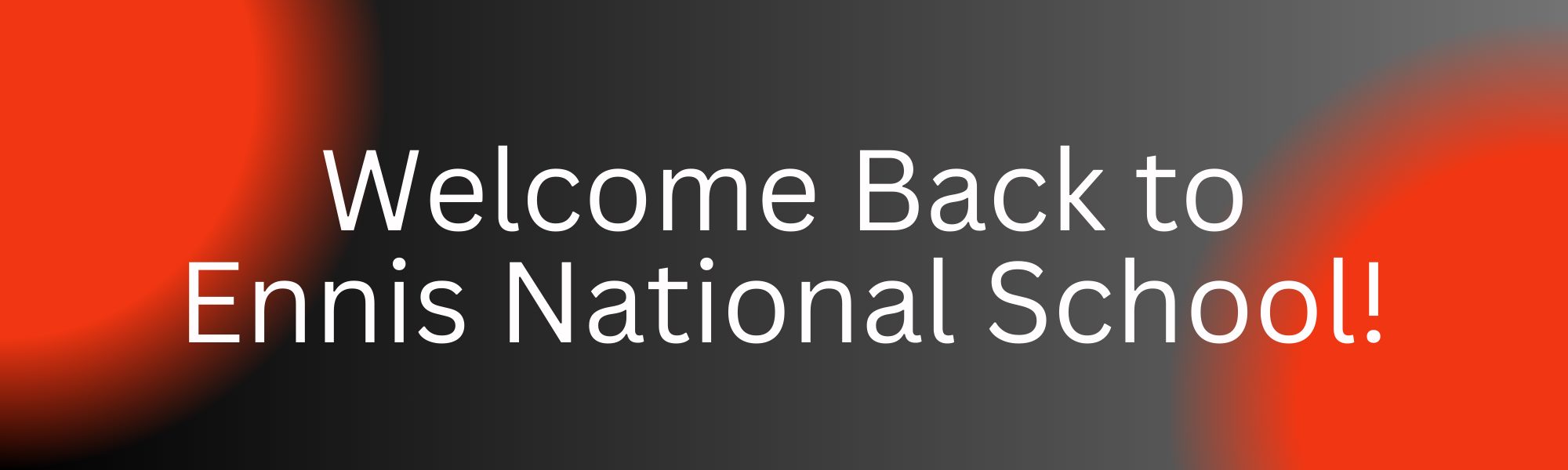 Welcome back to Ennis National School - Ennis National School